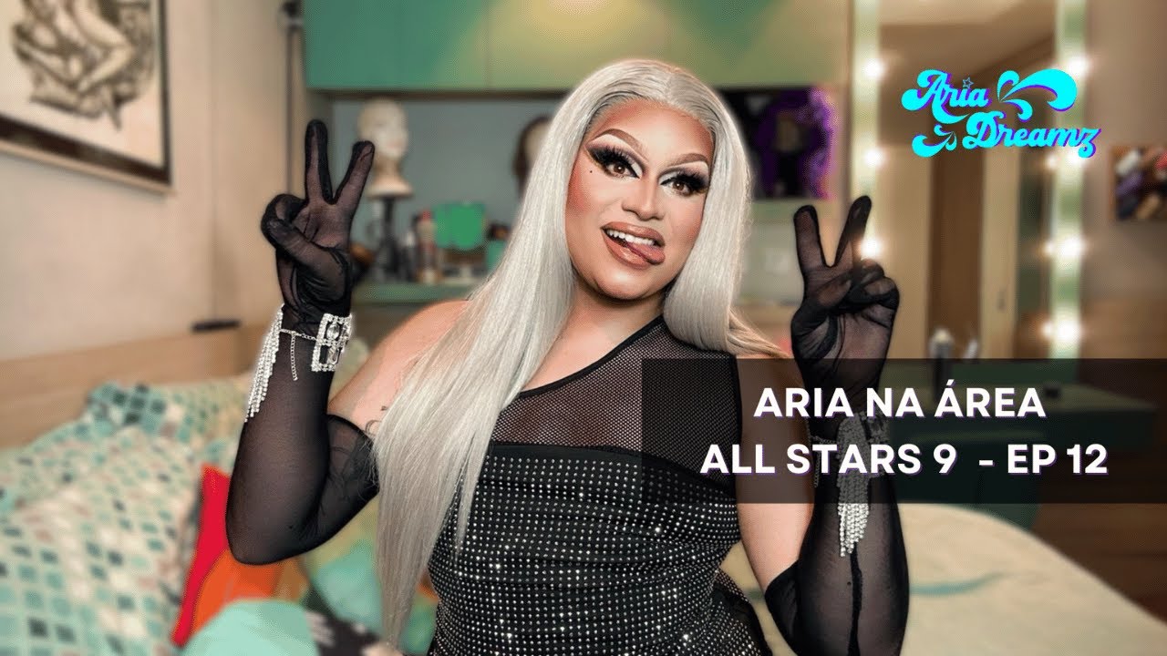ARIA NA ÁREA : RuPaul's Drag Race All Stars S9E12 - YouTube