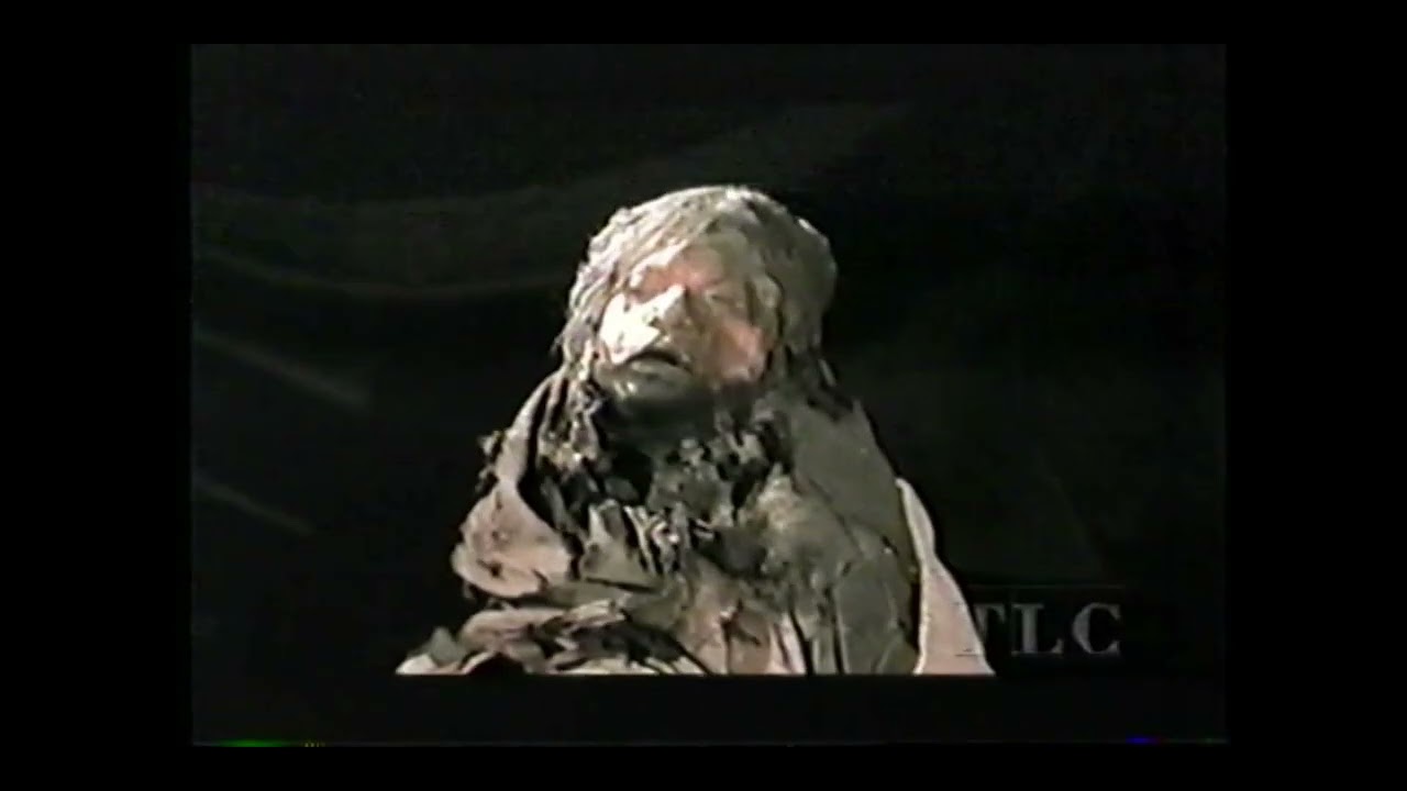 2000 TLC Unwrapped- The Mysterious World of Mummies part 1 - YouTube