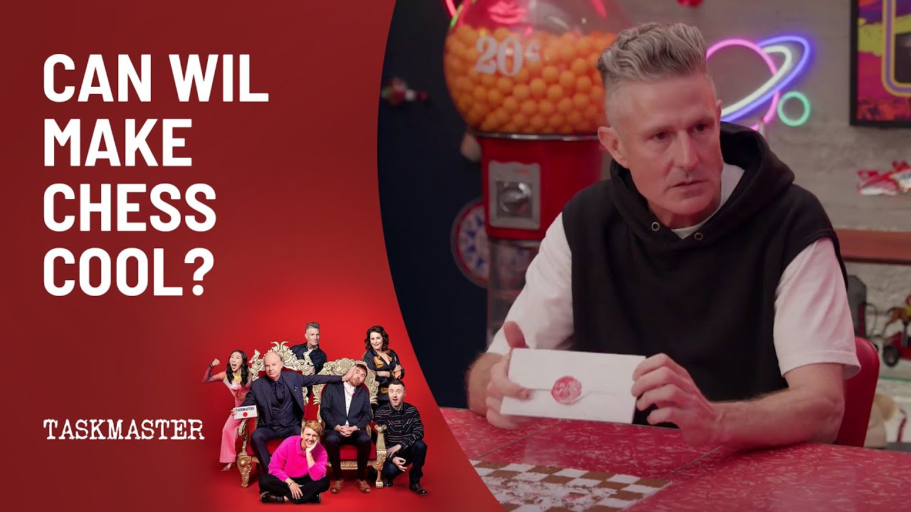 Can Wil Anderson Make Chess Cool? | Taskmaster Australia | Channel 10 ...