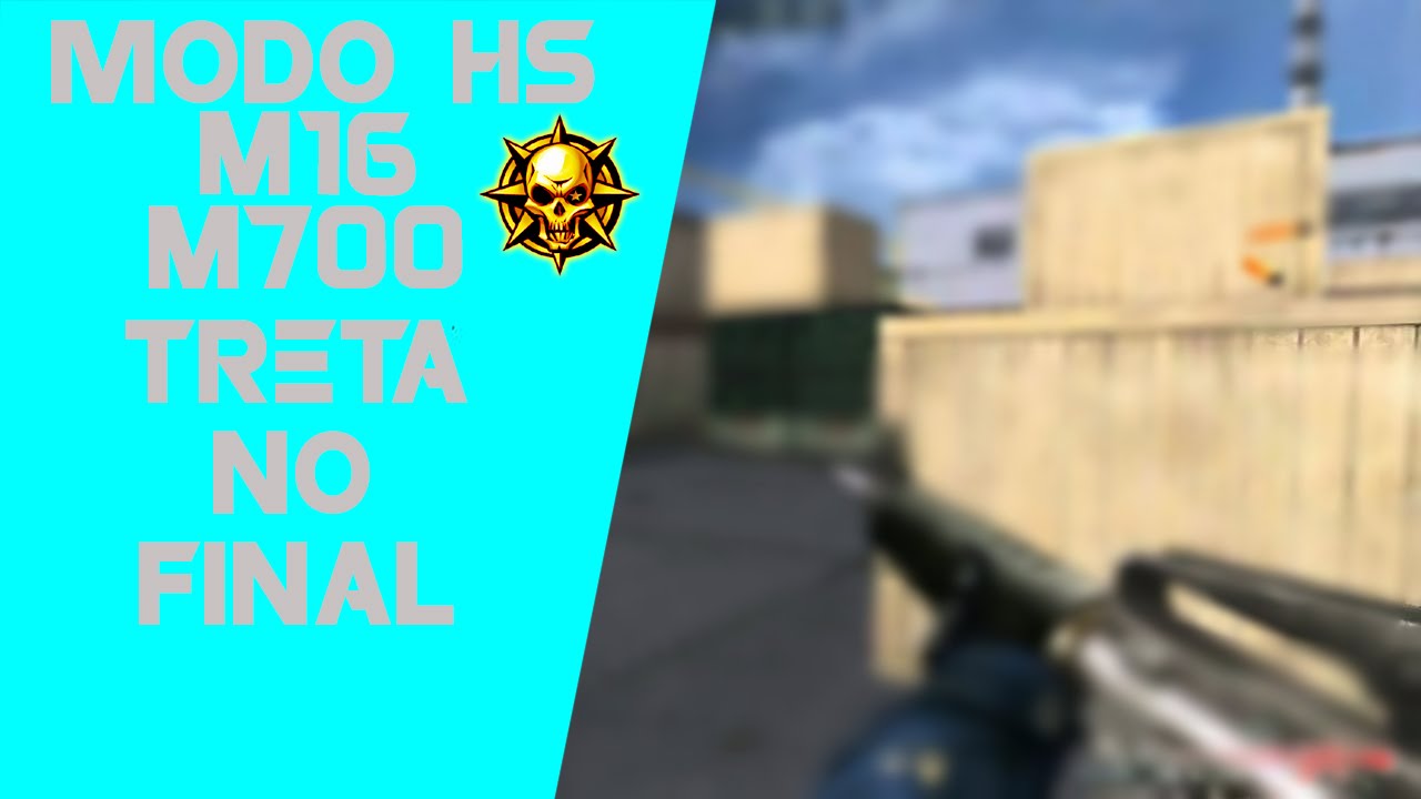 🔵[CF/AL] MODO HS M16&M700 / JOGANDO COM OS AMIGOS/ TRETA - YouTube