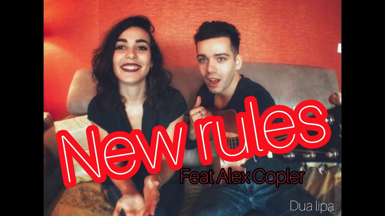Alexiane Broque - Alex Copler / New Rules Cover - YouTube