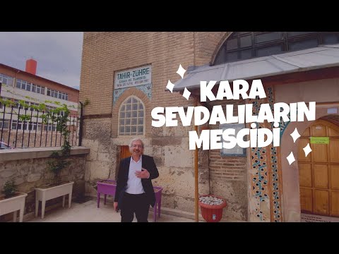 TAHİR İLE ZÜHRE CAMİİ