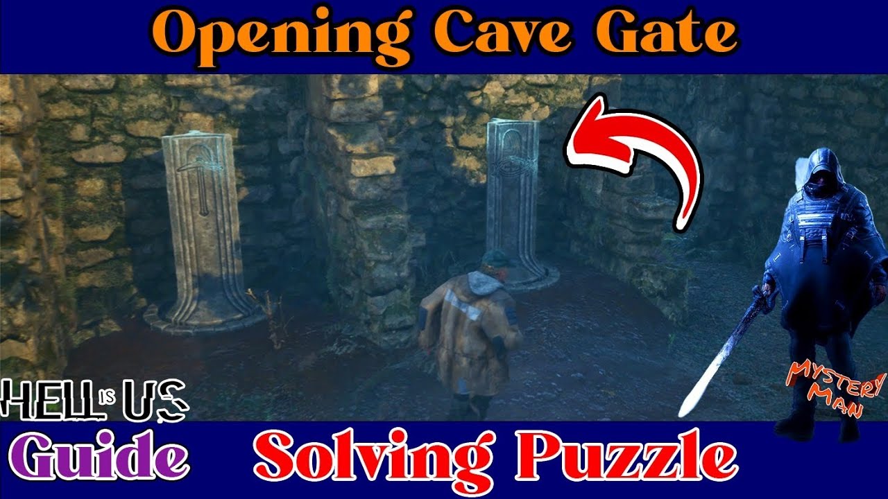 Hell is Us Opening cave Gate | Cave gate Puzzle - YouTube