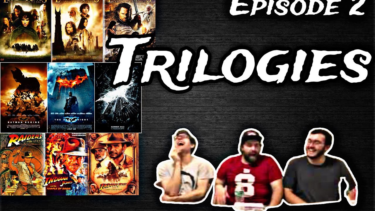 Film Fanatics Episode 2 / Trilogies - YouTube