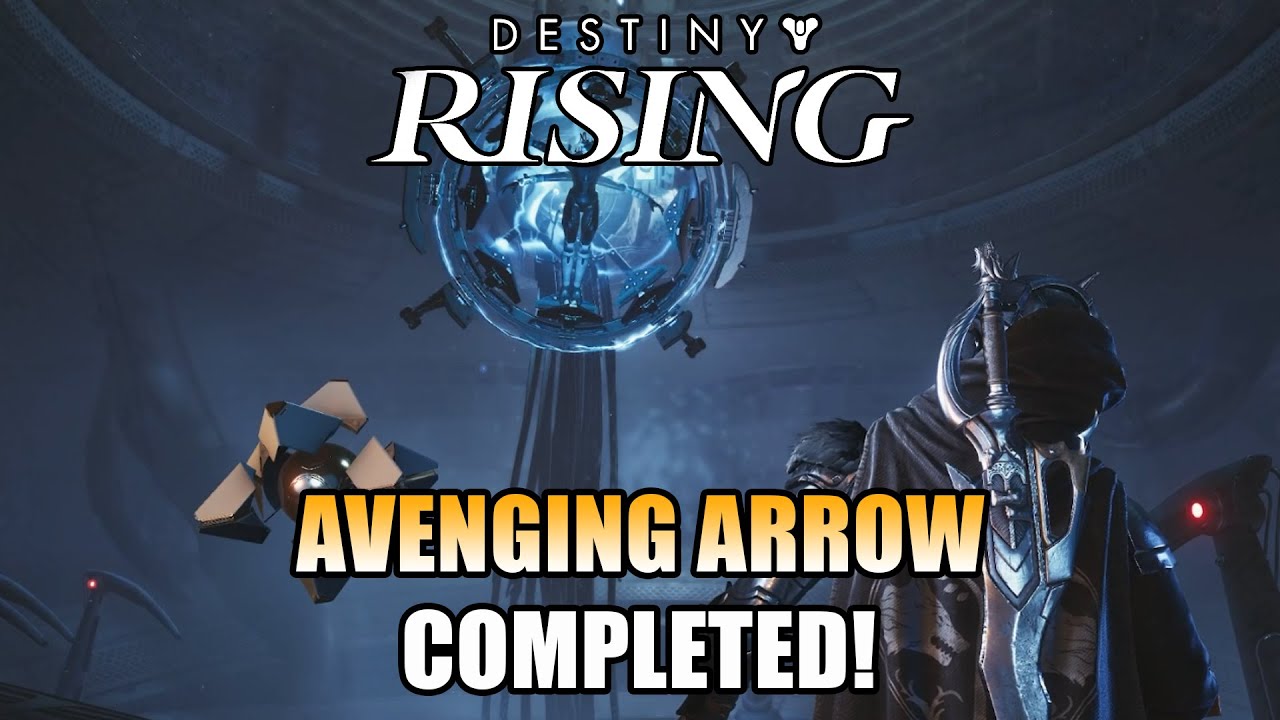 Avenging Arrow Completed! Primary Quest! Destiny: Rising Walkthrough Gameplay - Destiny: Rising ...