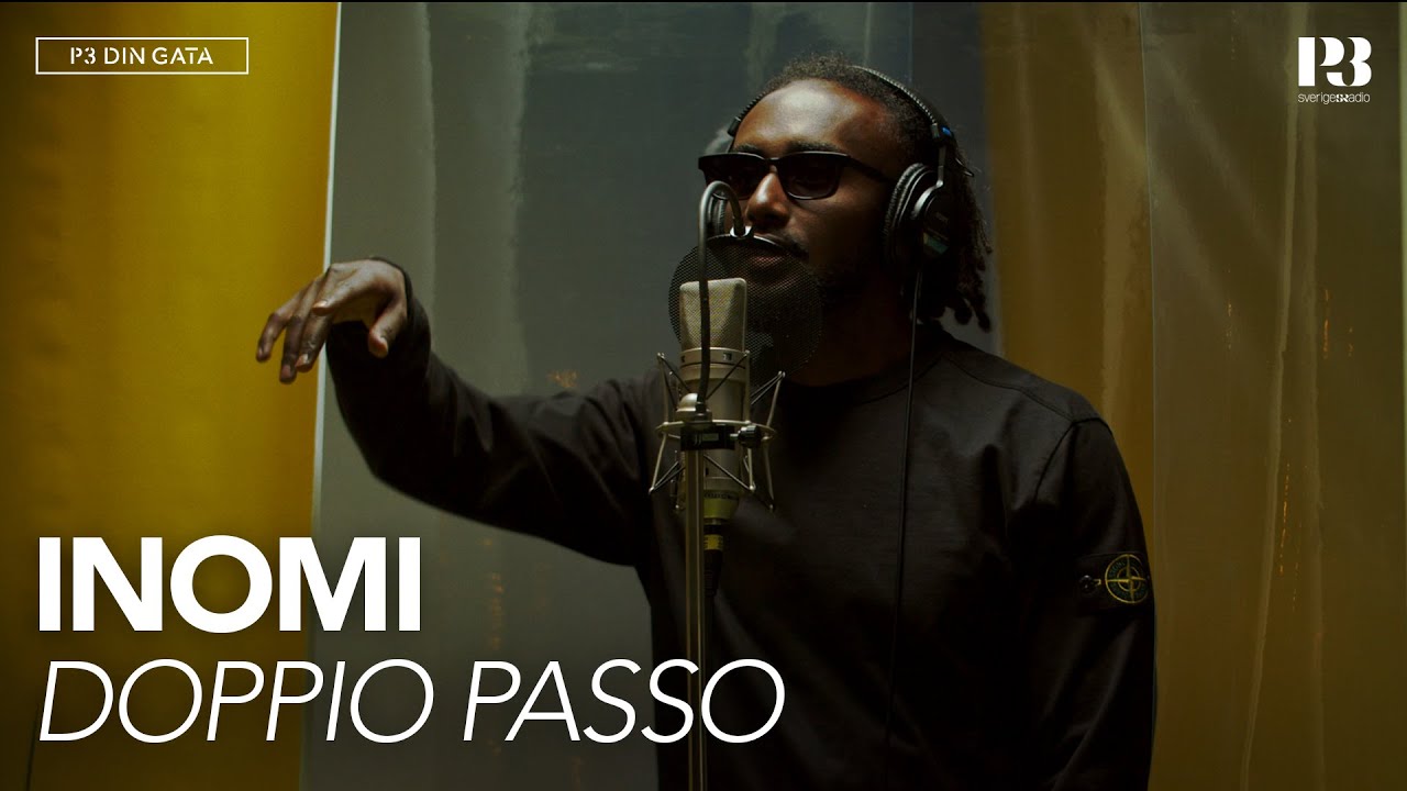 INOMI - Doppio Passo // Live från Macken (Båset sommarspecial) [P3 Din ...
