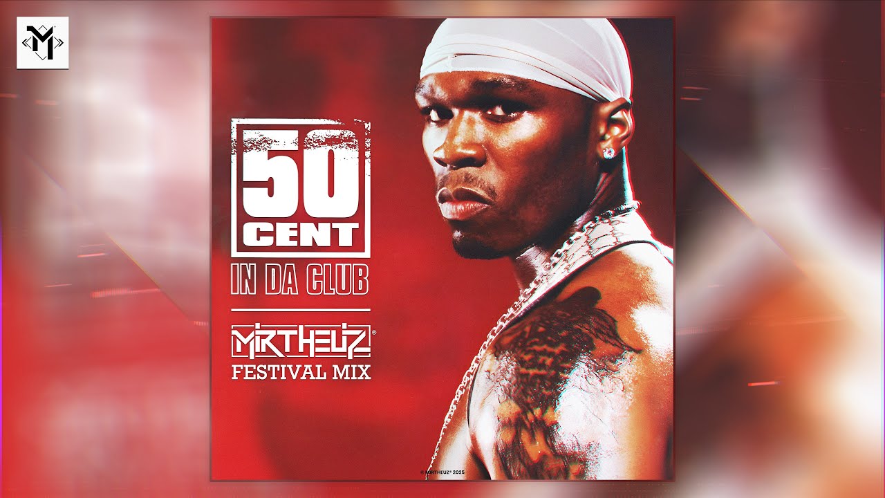 50 Cent - In Da Club (MIRTHEUZ Festival Mix) - YouTube