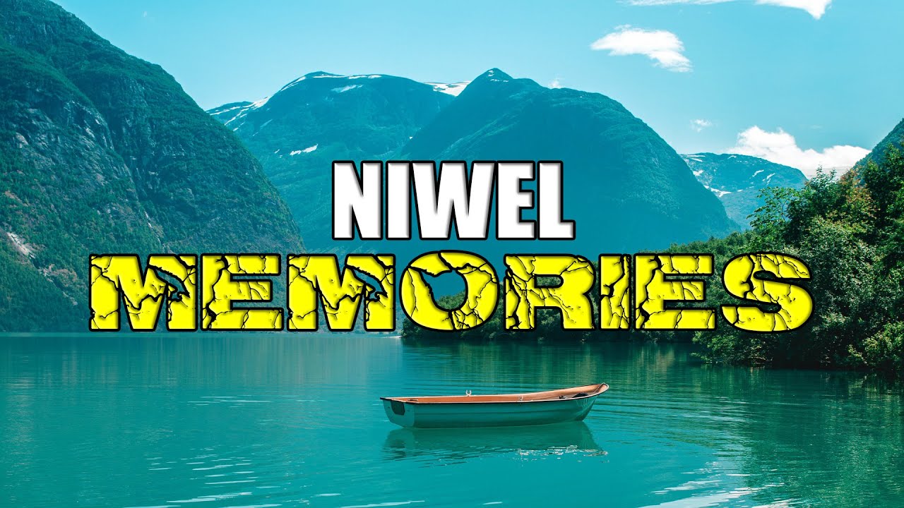 NIWEL - MEMORIES - (LYRICS) - YouTube