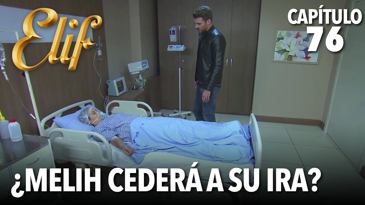 ¿Melih cederá a su ira? | Elif Capitulo 76 - YouTube