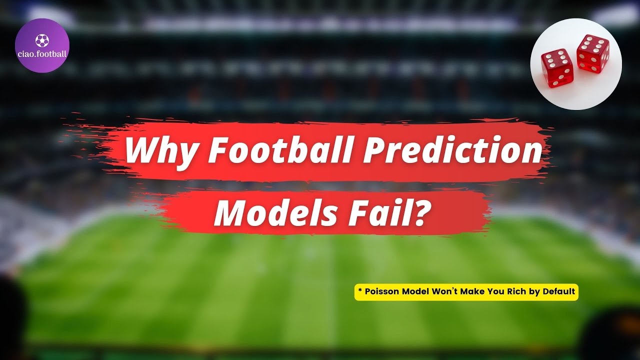 Football/Soccer Match PREDICTION MODEL doesn't work | Poisson ...