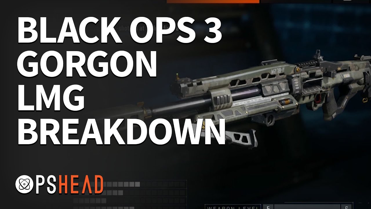BLACK OPS 3 - Gorgon LMG Breakdown - YouTube