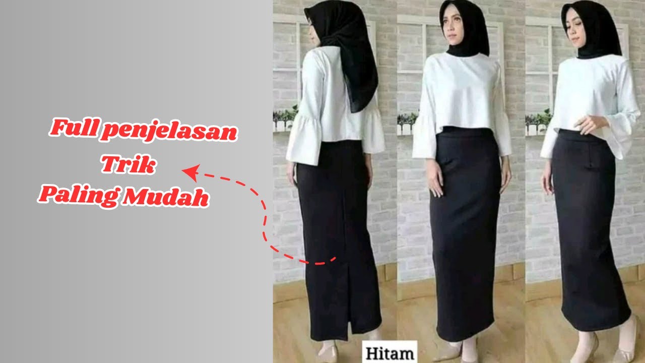 Cara Mudah Membuat Belahan Belakang Rok Span - YouTube