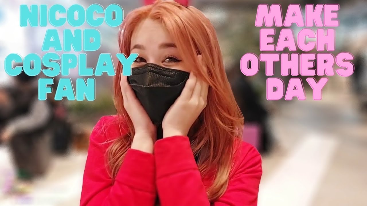 Nicoco and Cosplay Fan Make Each Others Day - YouTube
