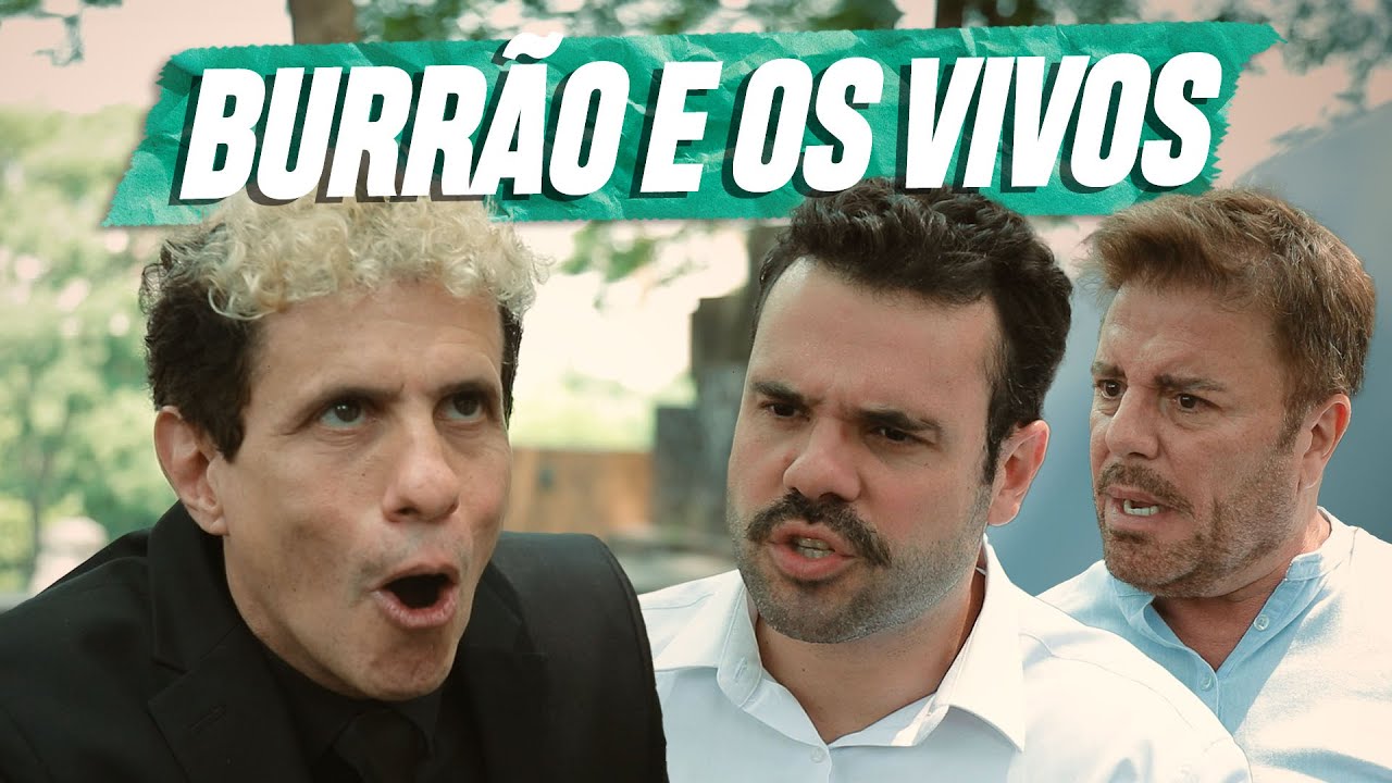BURRÃO E OS VIVOS | EMBRULHA PRA VIAGEM - YouTube