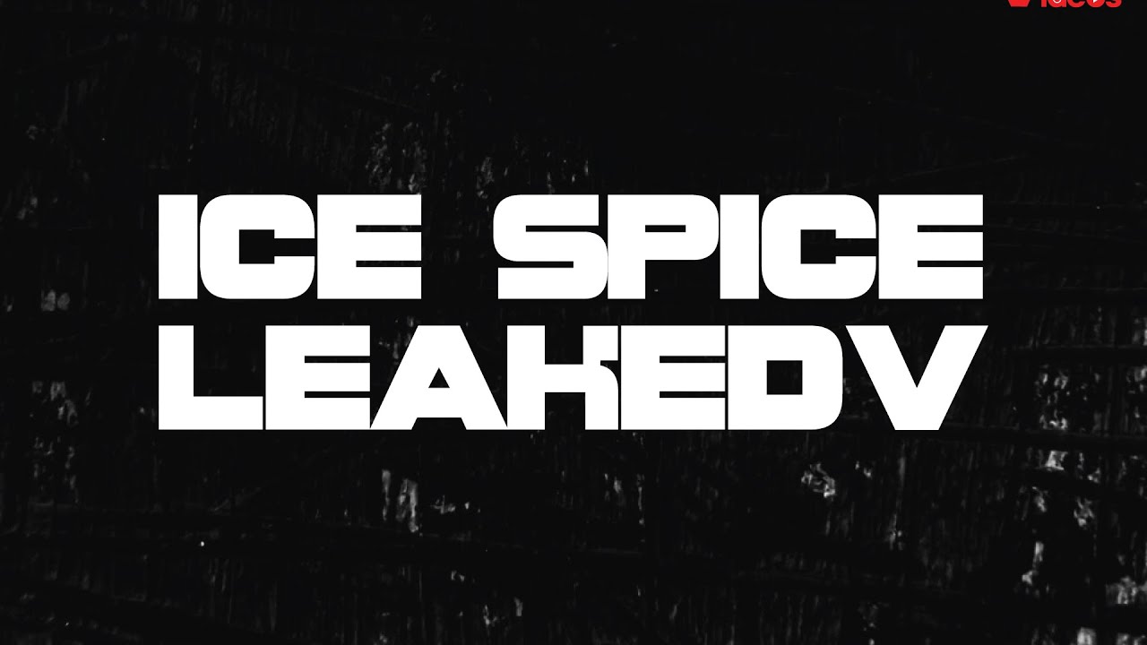 Ice Spice leaked video by Viral Videos - YouTube