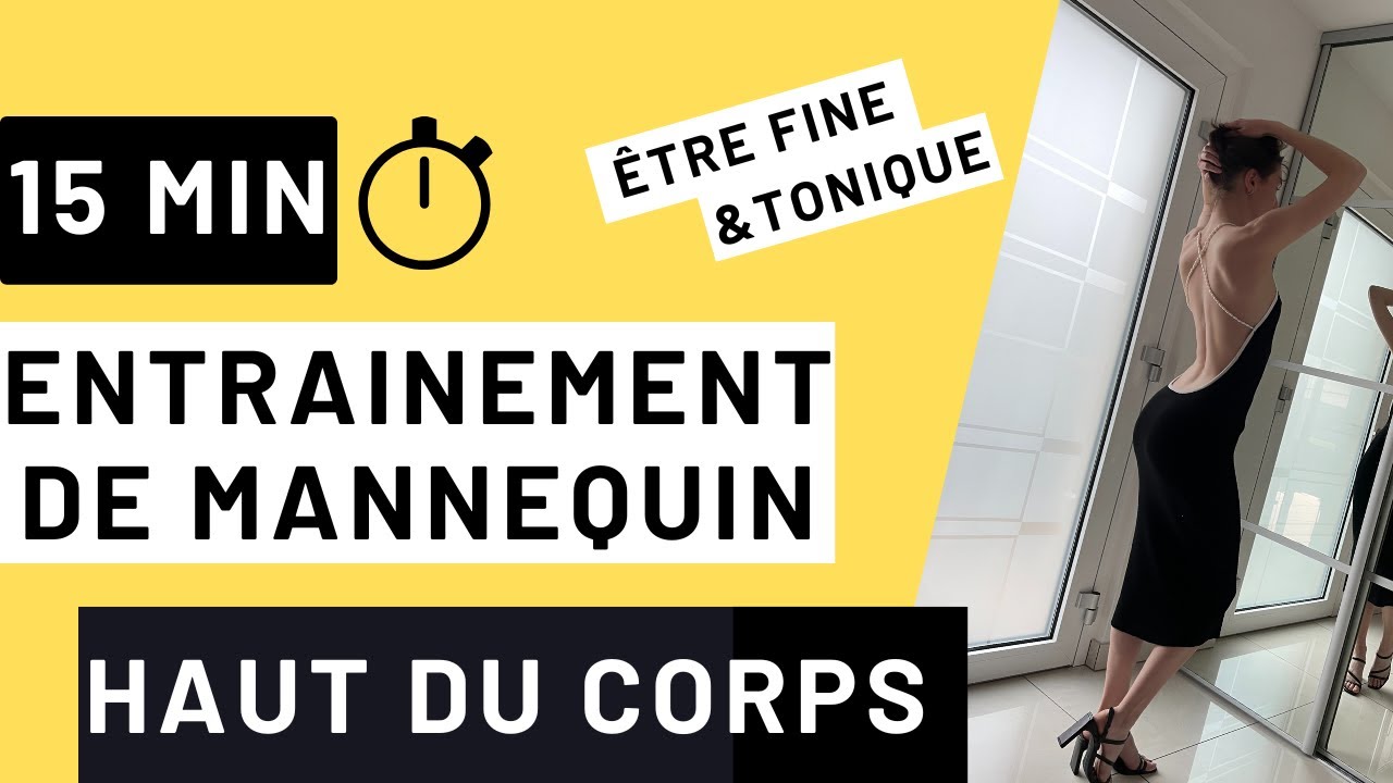 Entraînement d’un mannequin, séance intensive HAUT DU CORPS, être ...