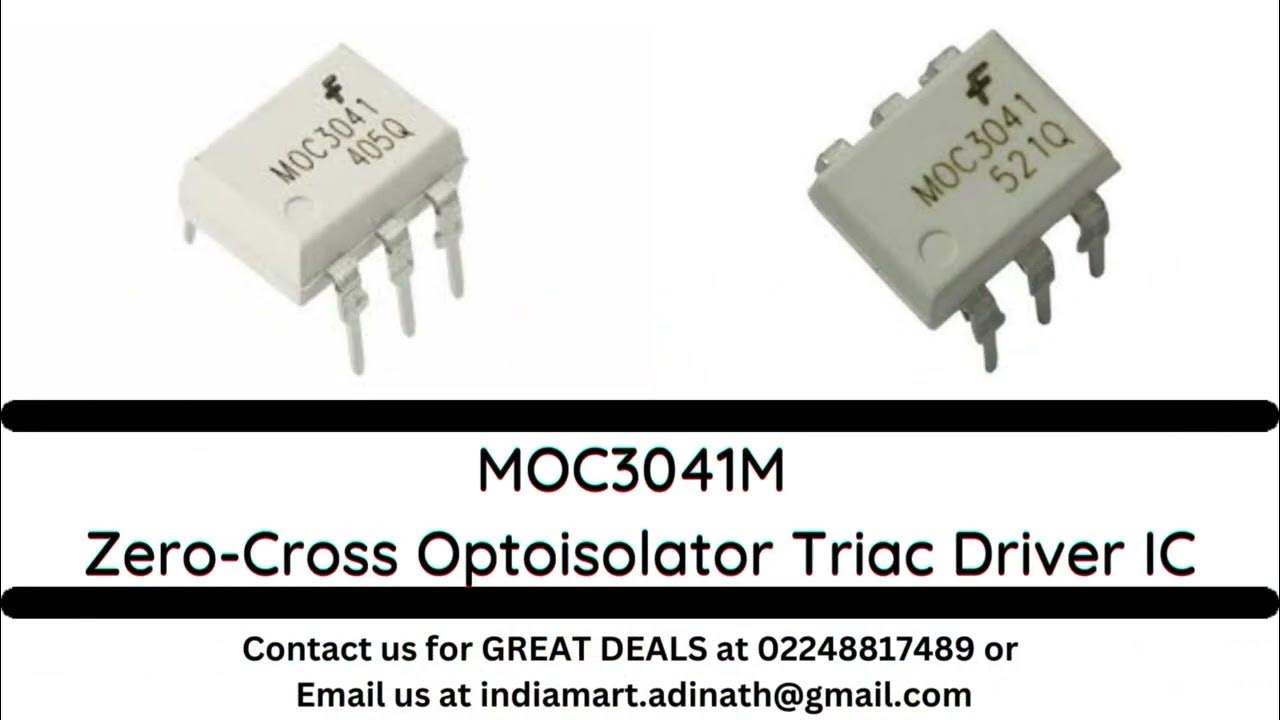 MOC3041M Zero Cross Optoisolator Triac Driver IC - YouTube