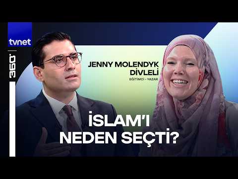 360° | Jenny Molendijk Divleli: İslam’ı Tanıyınca Hayatı Nasıl Değişti?