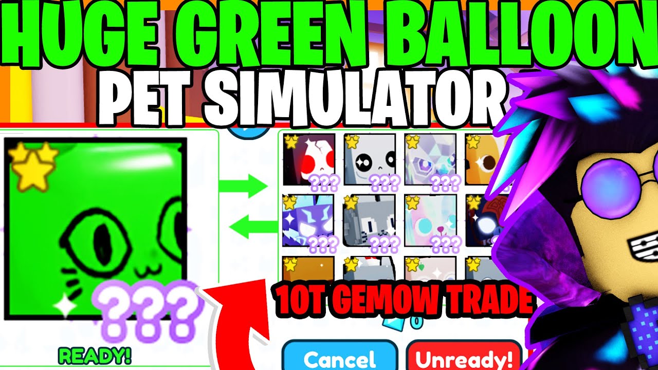 DOSTAŁEM SZALONE OFERTY TRADE ZA NOWEGO HUGE GREEN BALLOON CATA w PET ...