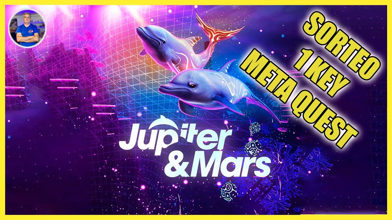 💥 SORTEO 1 KEY 💥Jupiter & Mars Juego solidario Meta Quest - Español - YouTube