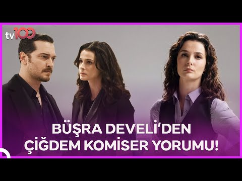 Büşra Develi'den Eşref Rüya Dizisinin Sırları