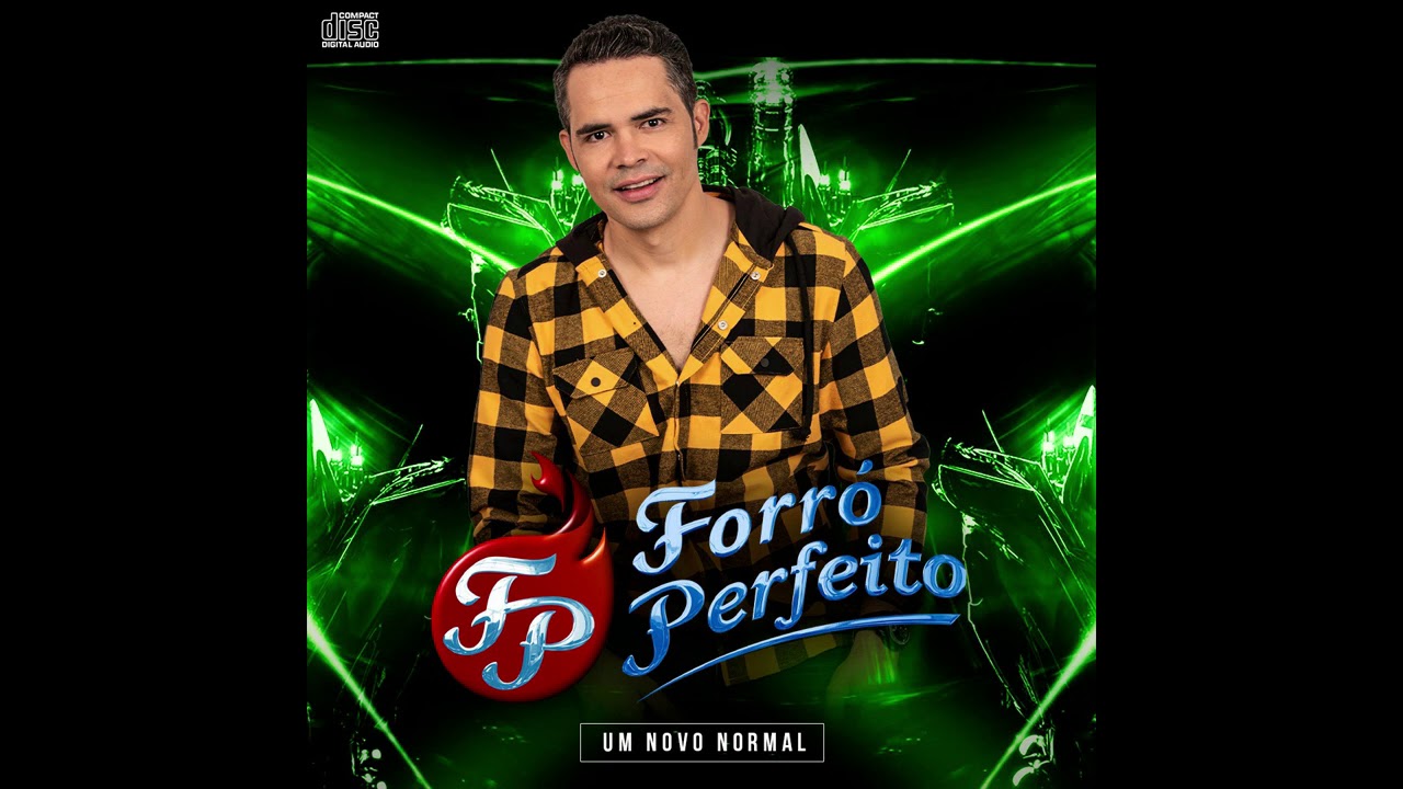 FORRÓ PERFEITO - Um Novo Normal - Cd completo - YouTube
