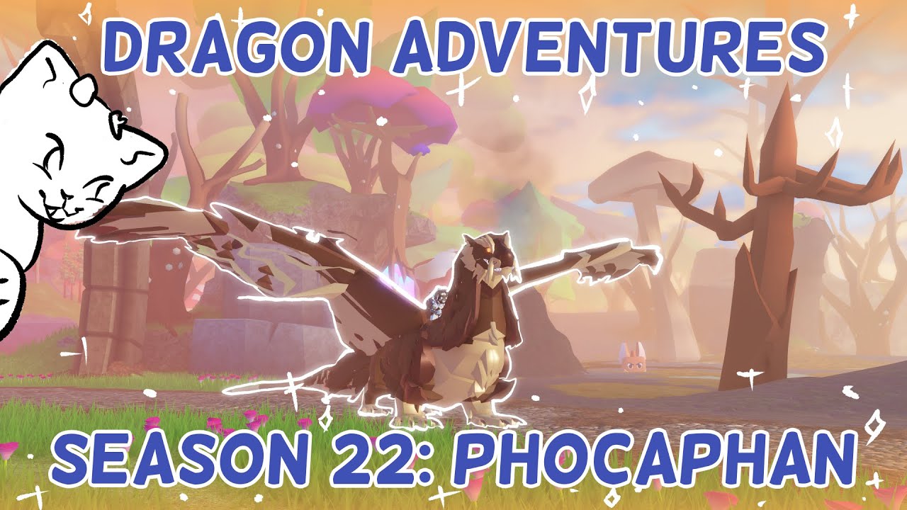 ROBLOX Dragon Adventures SEASON 22 / PHOCAPHAN REVIEW! - YouTube