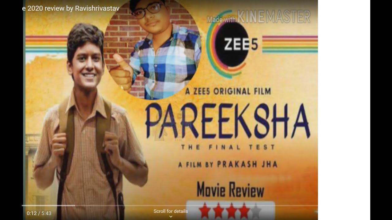 Pariksha movie 2020 review by Ravishrivastav - YouTube