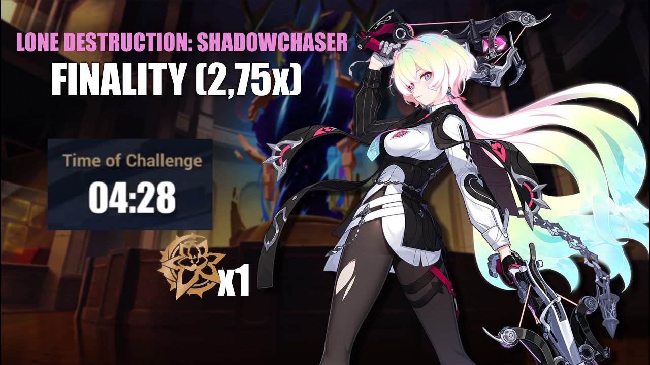 S.0 Lone Destruction: Shadowchaser - Lantern in Finality | Stellar Outburst build | HI3rd 7.5 ...