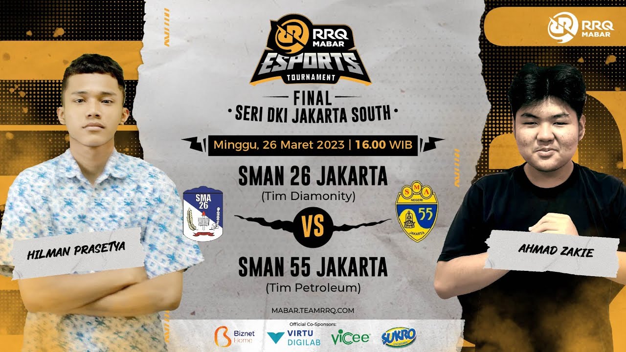 [FINAL - RRQ MABAR ESPORTS TOURNAMENT SERI JAKARTA-SOUTH] SMAN 26 ...