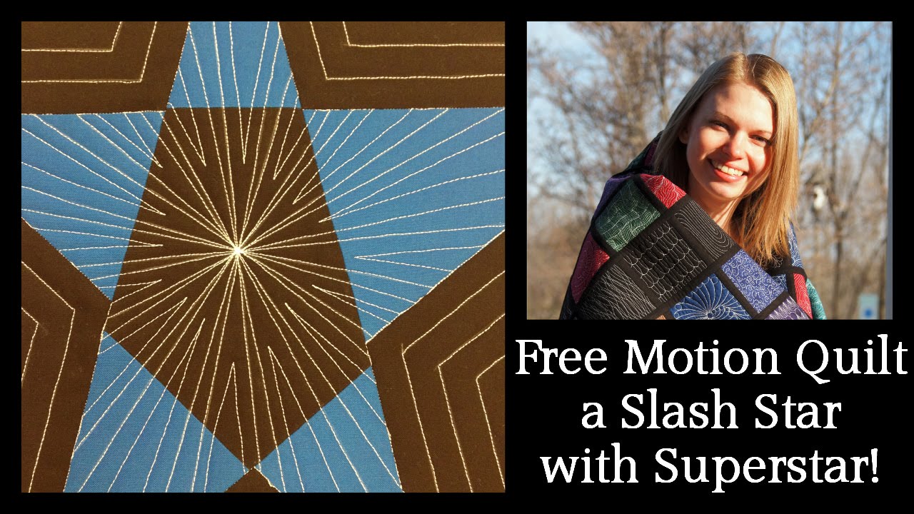 51. Free Motion Quilt Super Star into a Slash Star Quilt Block - YouTube