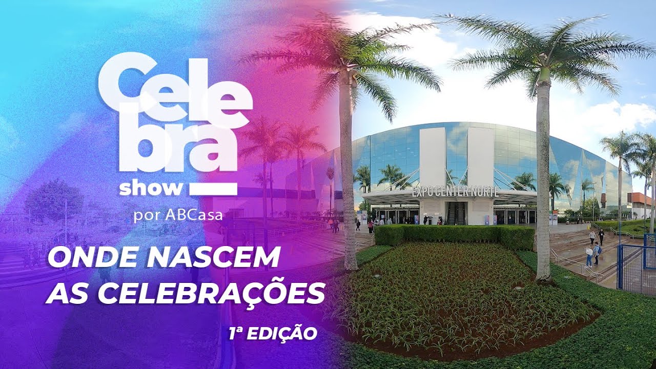 Celebra Show 2023: A Feira que Revolucionou o Setor de Celebrações ...