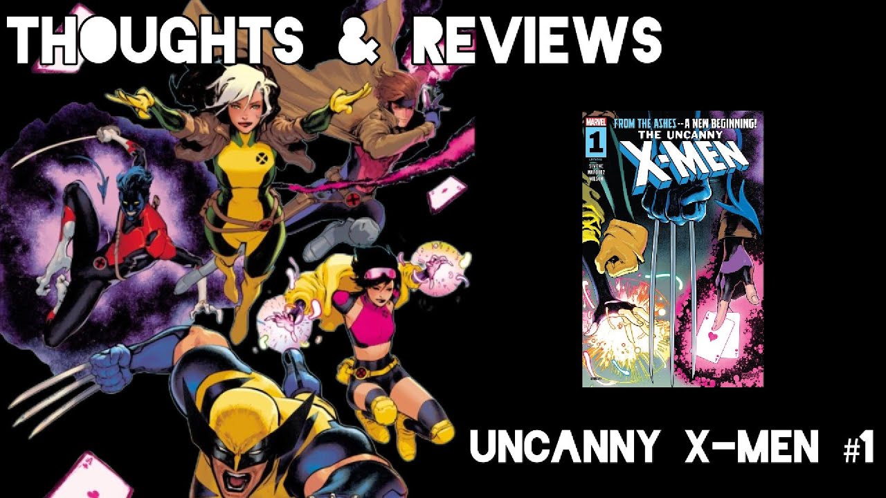 Thoughts & Reviews: Uncanny X-Men no.1 - YouTube