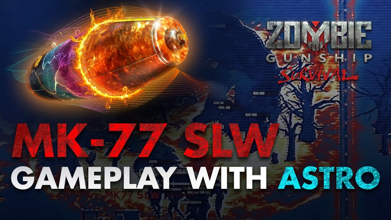 Gameplay with Astro: MK77 SLW - YouTube