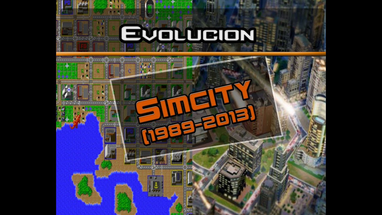 Evolucion del Simcity - Simcity Evolution (1989-2013) - YouTube