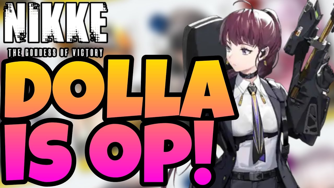 NIKKE: Goddess of Victory - Dolla Is OP! *Must Have* - YouTube