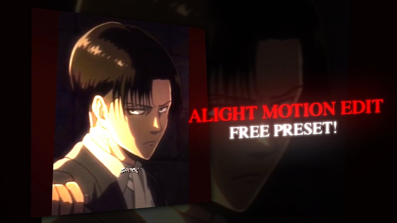 SAY JAMBO // LEVI ACKERMAN QUICK EDIT // FREE PRESET! - YouTube