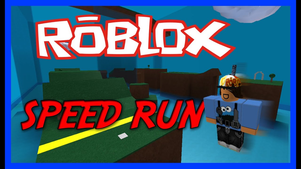 Speed run | Roblox #2 - YouTube