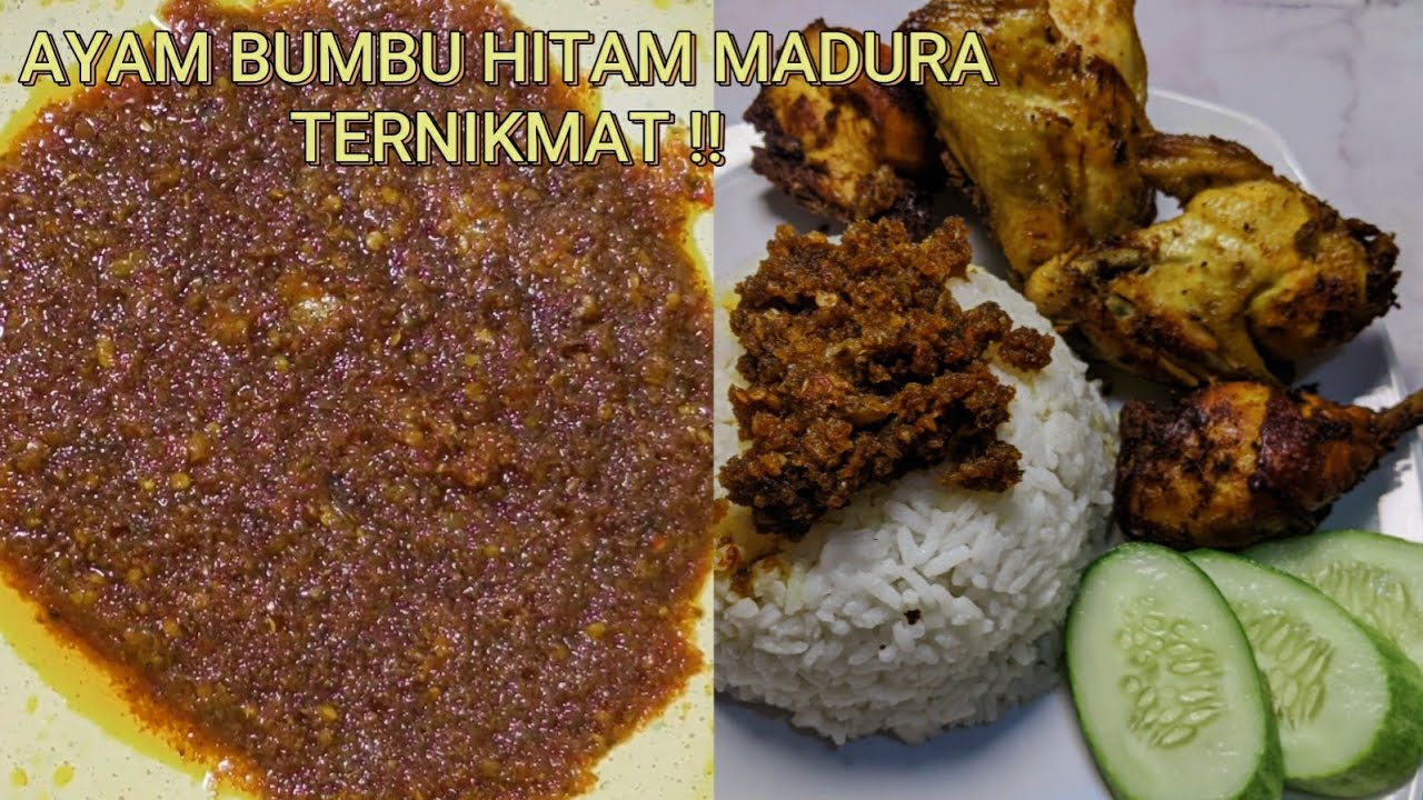 BUKAN BEBEK BUMBU HITAM || RESEP AYAM BUMBU HITAM KHAS MADURA ASLI ...