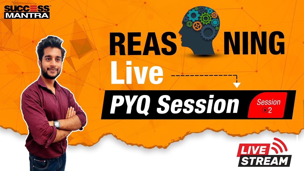 Reasoning PYQ Session By - Mohit (MG) Sir - YouTube