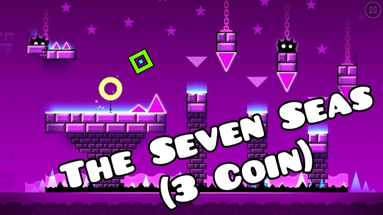 Geometry Dash Meltdown - The Seven Seas (3 Coins) 1080p 60FPS - YouTube