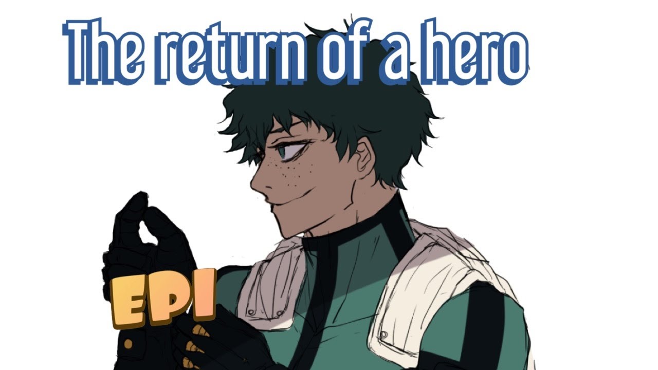 The Return of A Hero EP1 - YouTube
