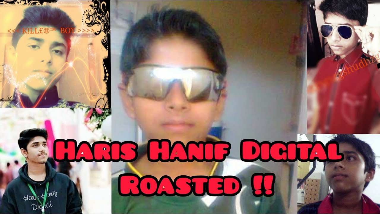 Haris Hanif digital Roasted!!! - YouTube