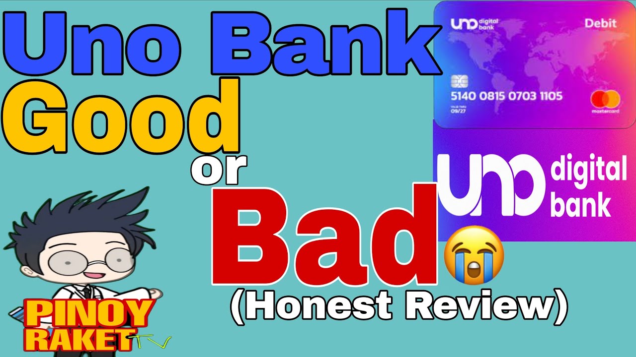Uno Bank - Good or Bad (Honest Review)😱 ️ Maganda ba ang Uno Bank ...