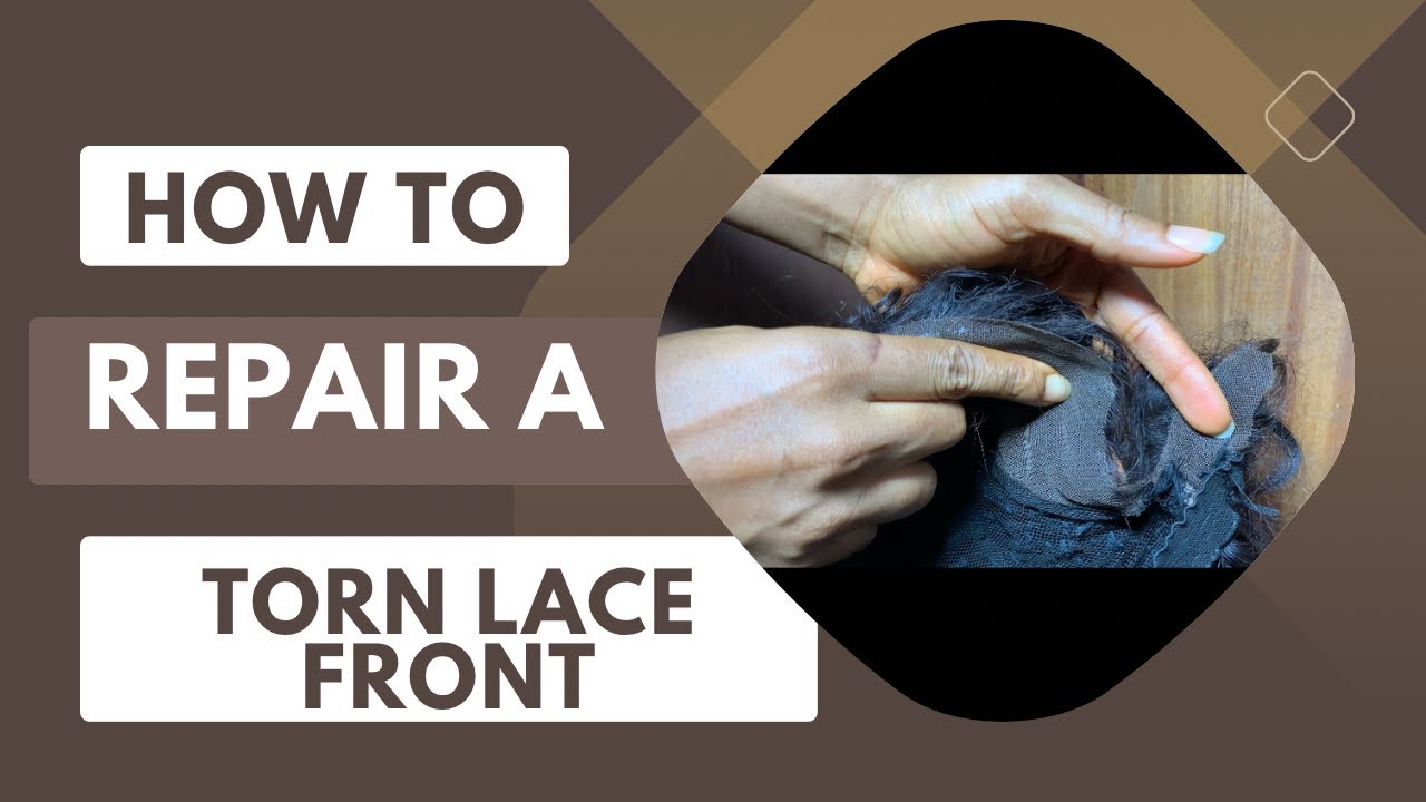 HOW TO REPAIR A TORN LACE FRONT #wigmaker #lacewigs #wigs #lacefrontwig ...