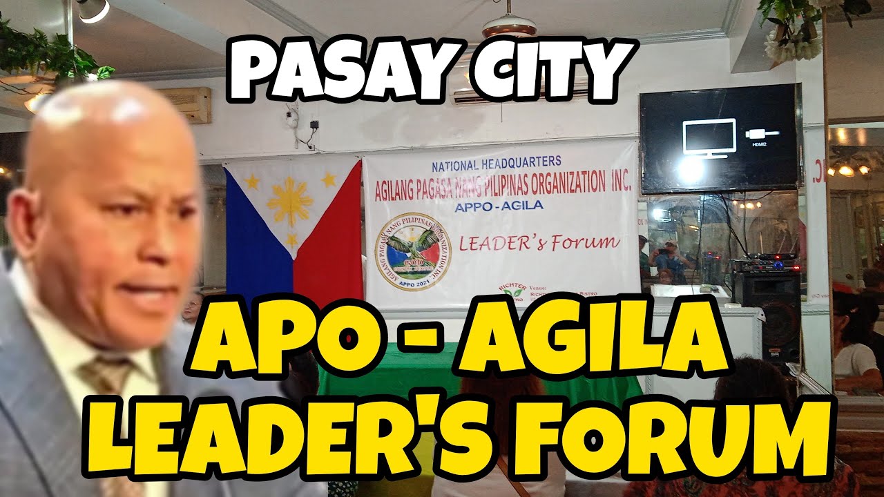 APPO-AGILA LEADER'S FORUM PASAY CITY - GUEST SPEAKER SEN. BATO DELA ...