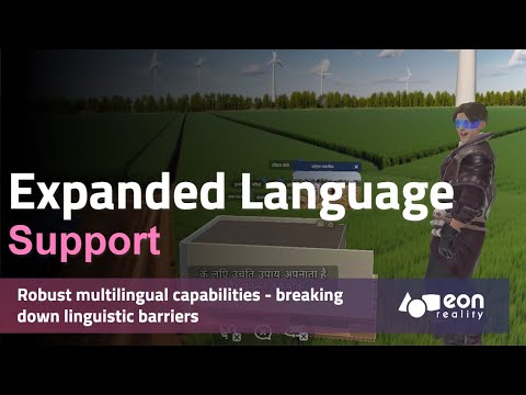EON-XR Expanded Language Support - breaking down linguistic barriers ...