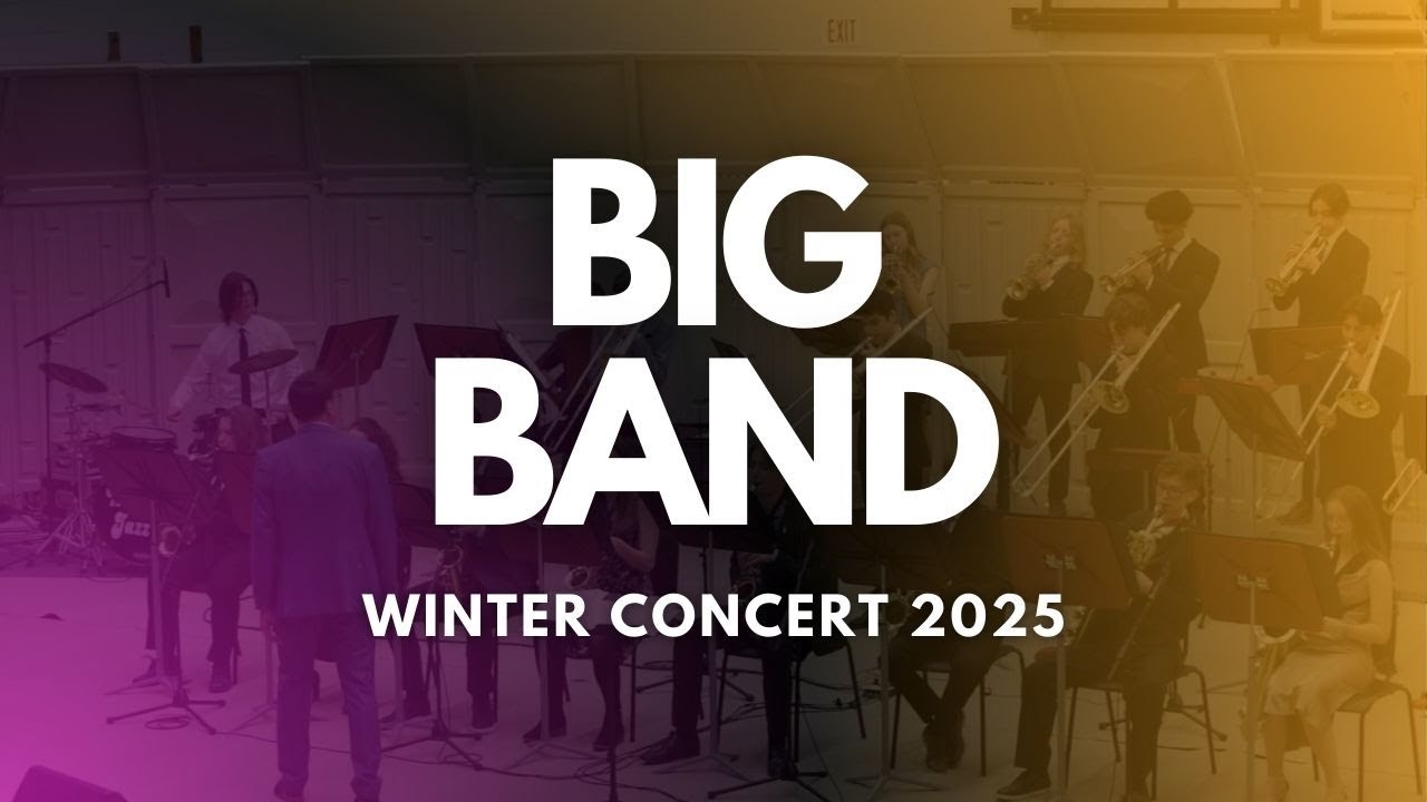 BIG Band - Winter Concert 2025 - YouTube