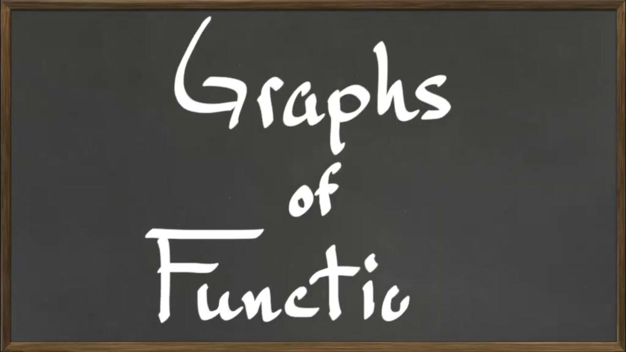 MAT 112: Graphs of Functions Extended (by Matt Farmer) - YouTube