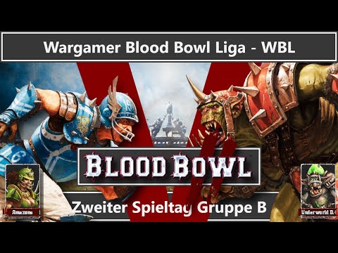 Die Schrecken der Unterwelt! 2. Spieltag Gruppe B gegen Thor256! 1/2 🏈 Wargamer Blood Bowl Liga 🏆